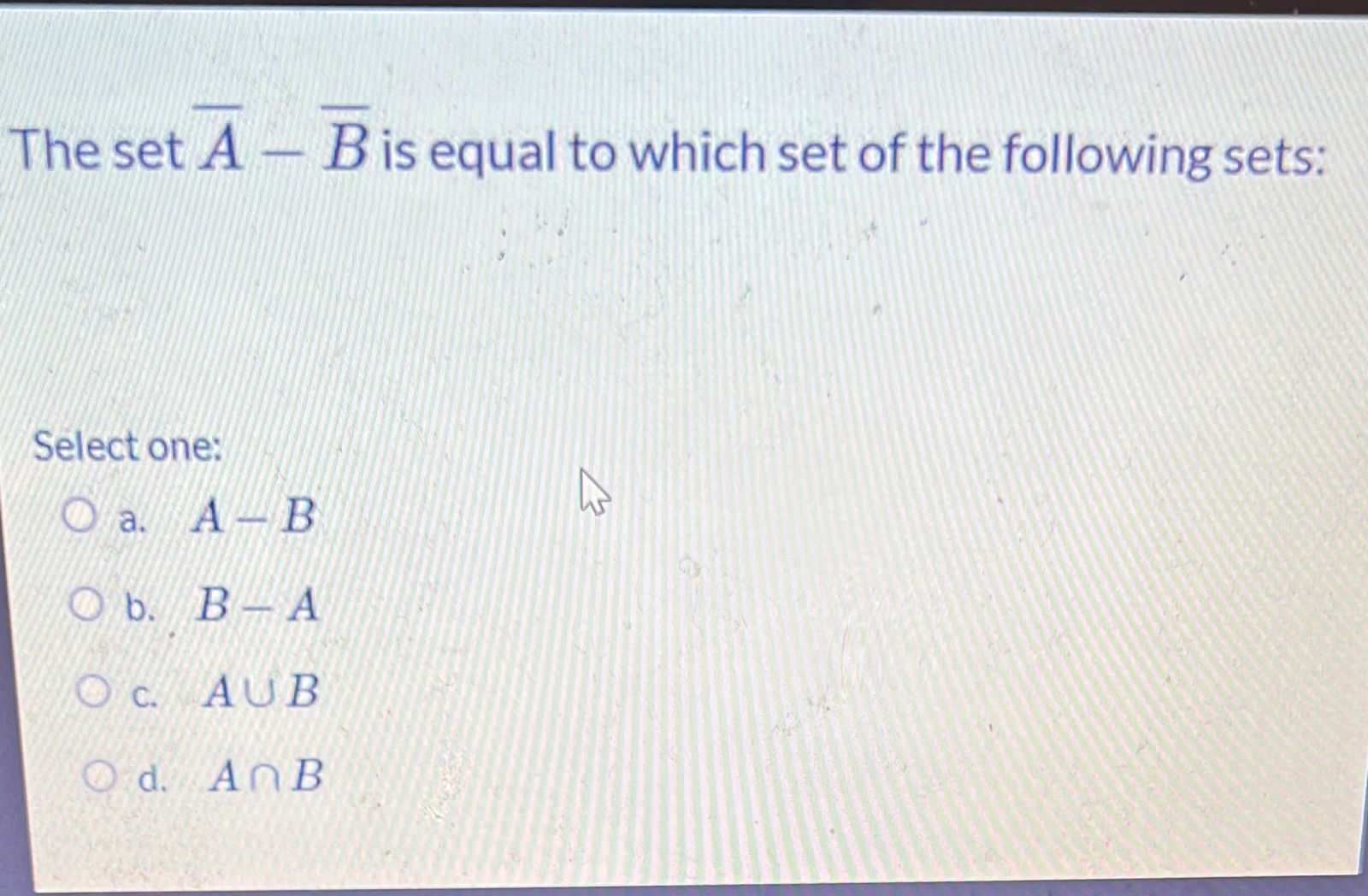 Solved The set ?bar (A)-bar (B) ﻿is equal to which set of | Chegg.com