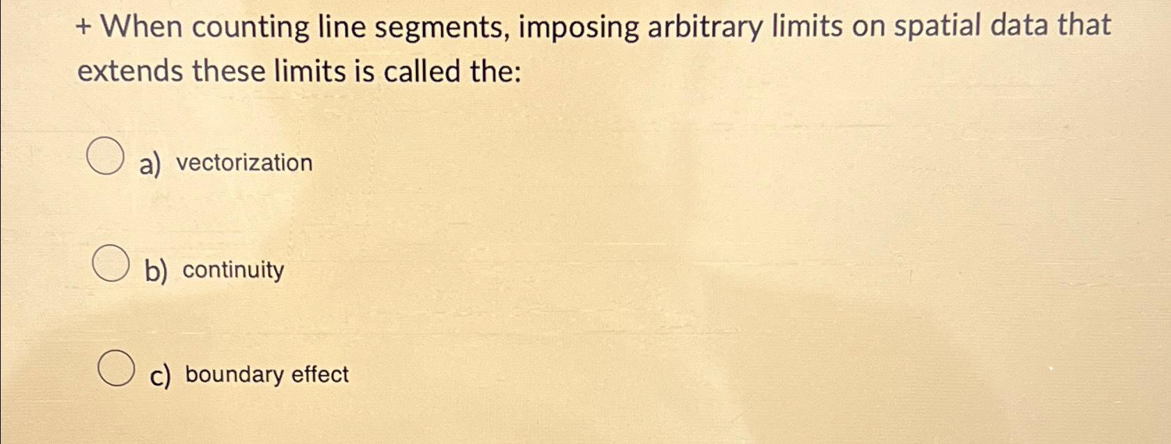 Solved When Counting Line Segments Imposing Arbitrary