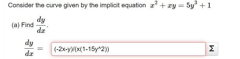 Solved Consider the curve given by the implicit equation | Chegg.com