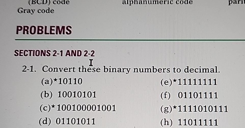 Solved Gray codePROBLEMSSECTIONS 2-1 ﻿AND 2-22-1. ﻿Convert | Chegg.com