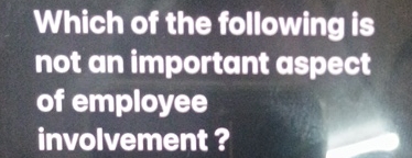 Solved Which of the following is not an important aspect of | Chegg.com