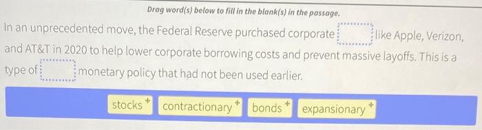 Solved Drag word(s) below to fill in the blank(s) in the | Chegg.com