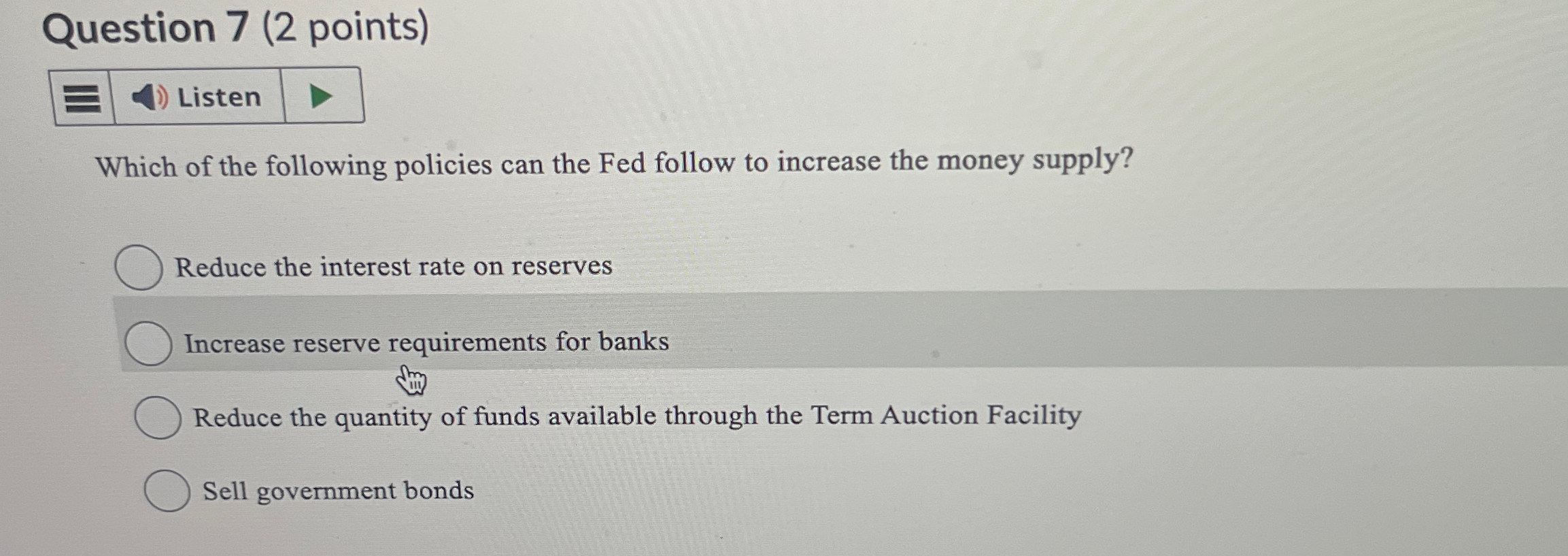 Solved Question 7 (2 ﻿points)ListenWhich of the following | Chegg.com