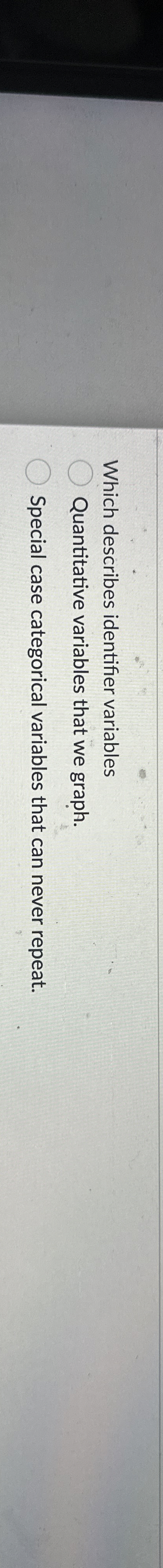Solved Which describes identifier variablesQuantitative | Chegg.com