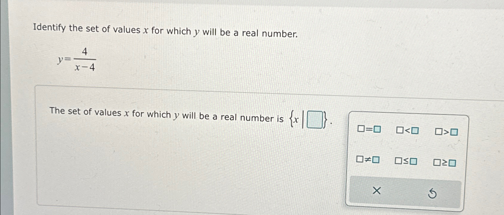Solved Identify The Set Of Values X ﻿for Which Y ﻿will Be A