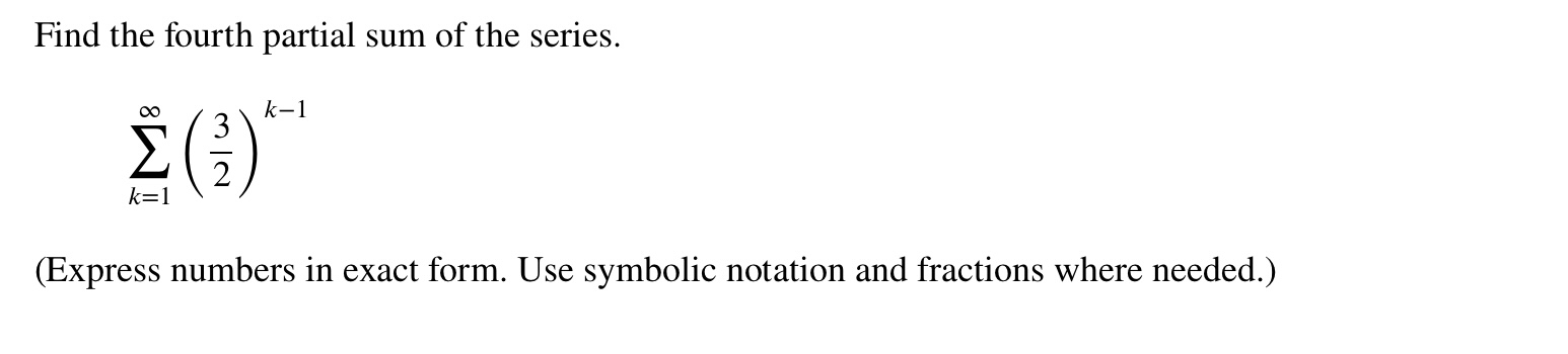 Solved Find the fourth partial sum of the | Chegg.com