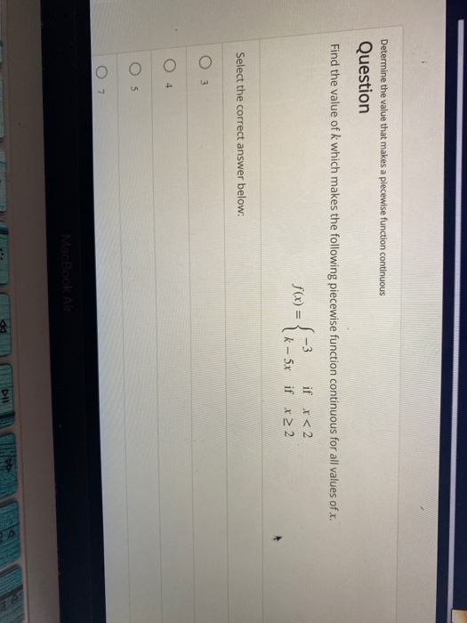 Solved Determine the value that makes a piecewise function | Chegg.com