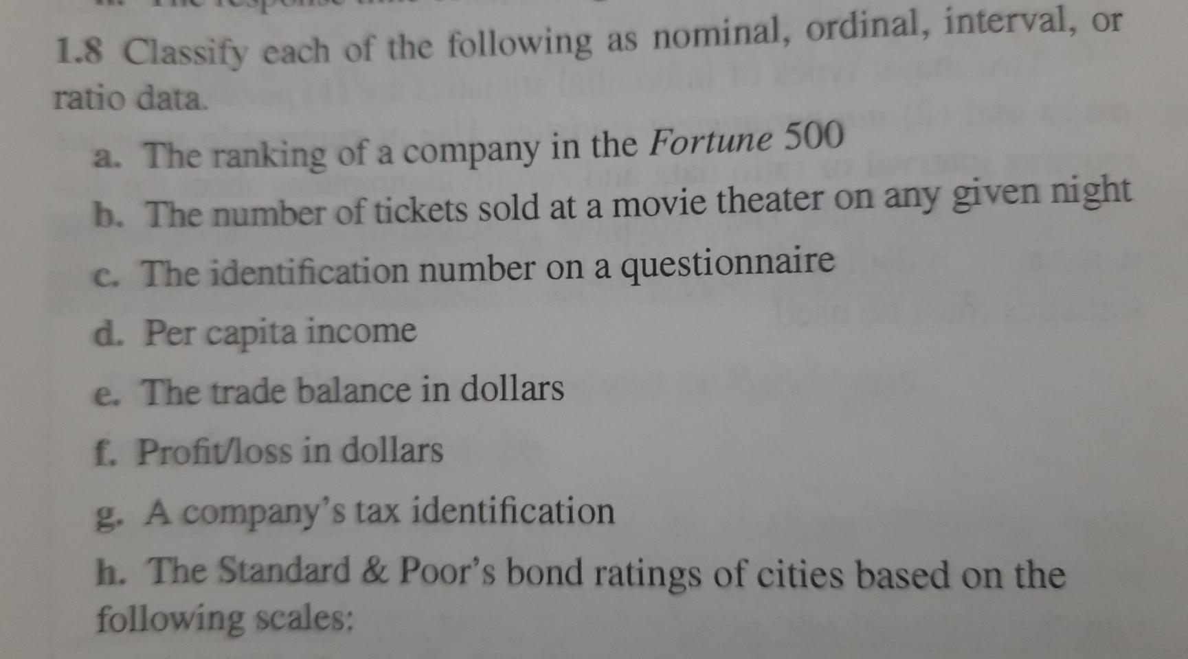 Solved 1.8 Classify each of the following as nominal, | Chegg.com