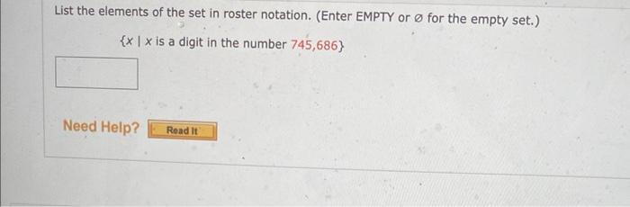 Solved List the elements of the set in roster notation. | Chegg.com