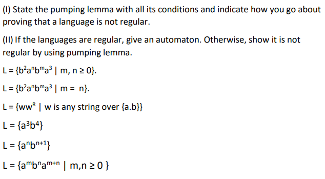 Solved a. ﻿ State the pumping lemma with all its conditions | Chegg.com