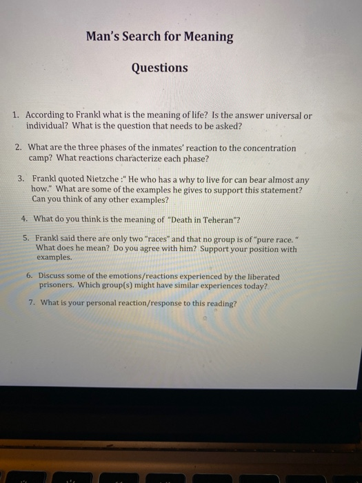 Man's Search for Meaning Questions 1. According to | Chegg.com