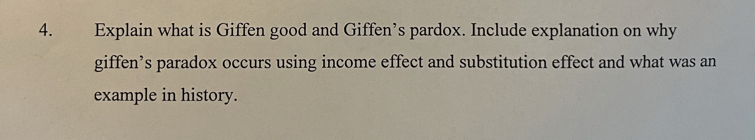 Solved Explain what is Giffen good and Giffen's pardox. | Chegg.com