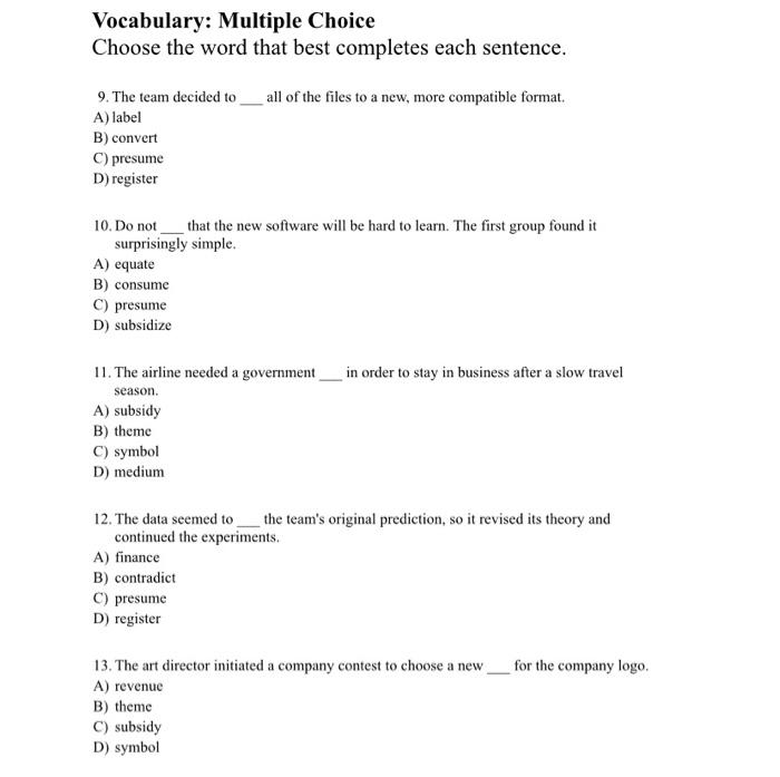 Solved Vocabulary: Multiple Choice Choose the word that best | Chegg.com