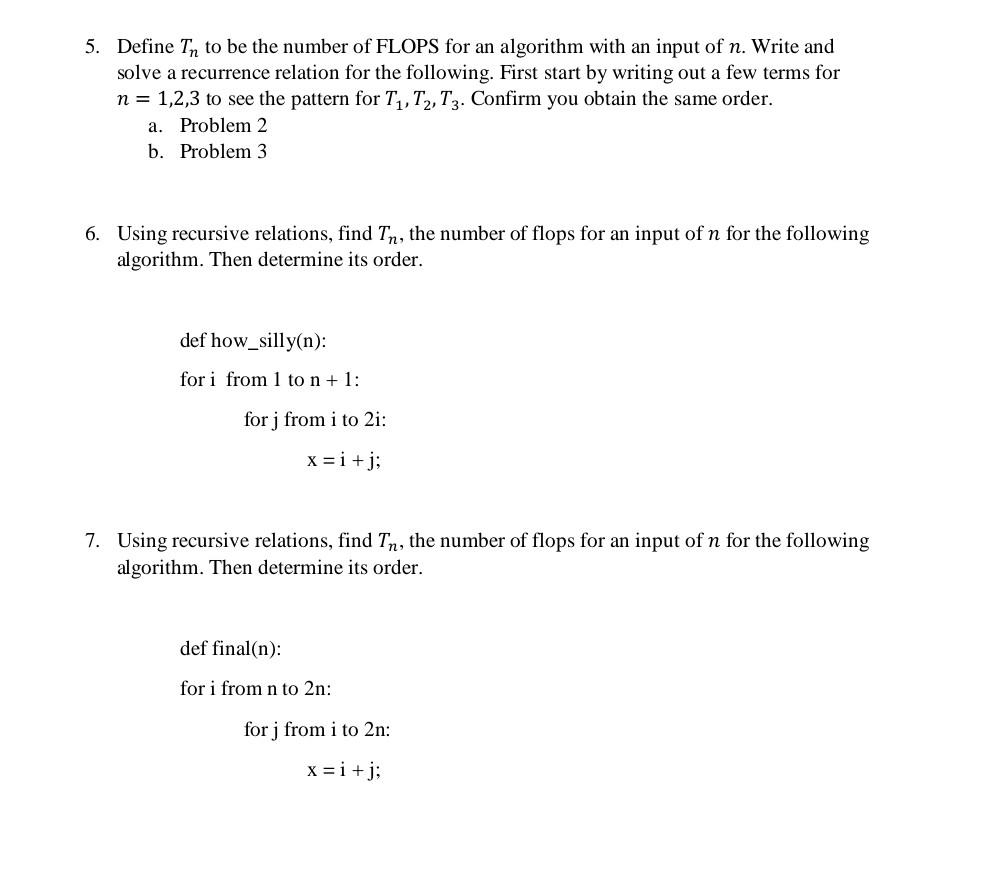 Solved 5. Define In to be the number of FLOPS for an | Chegg.com