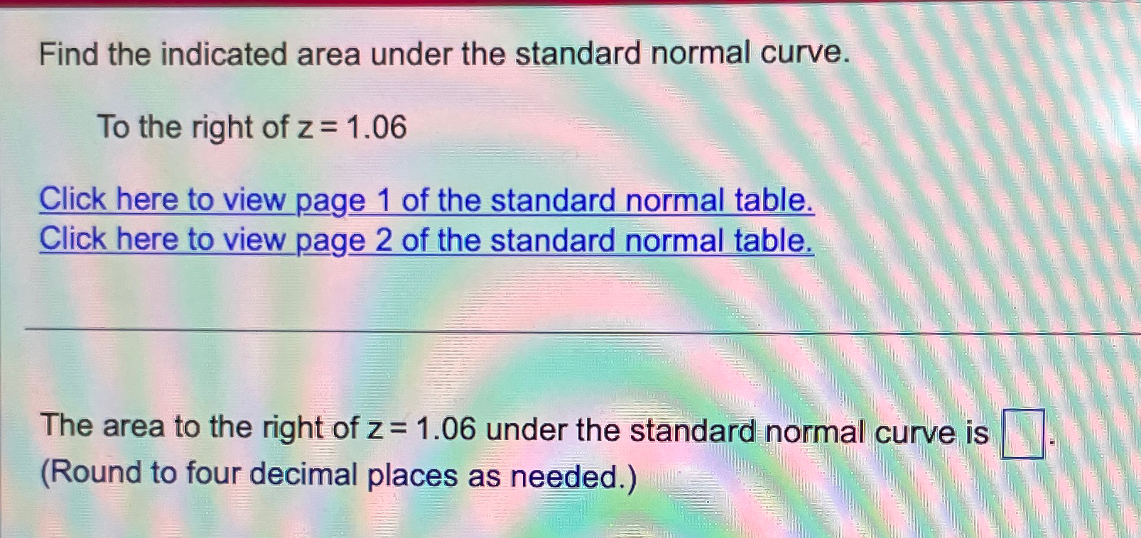 Solved Find the indicated area under the standard normal | Chegg.com