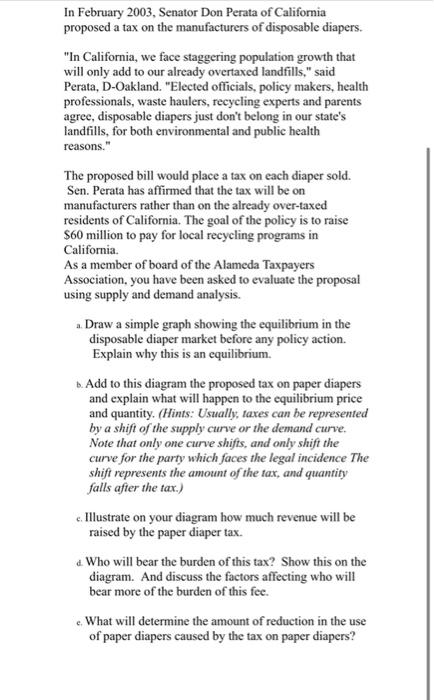 Solved In February 2003, Senator Don Perata of California | Chegg.com