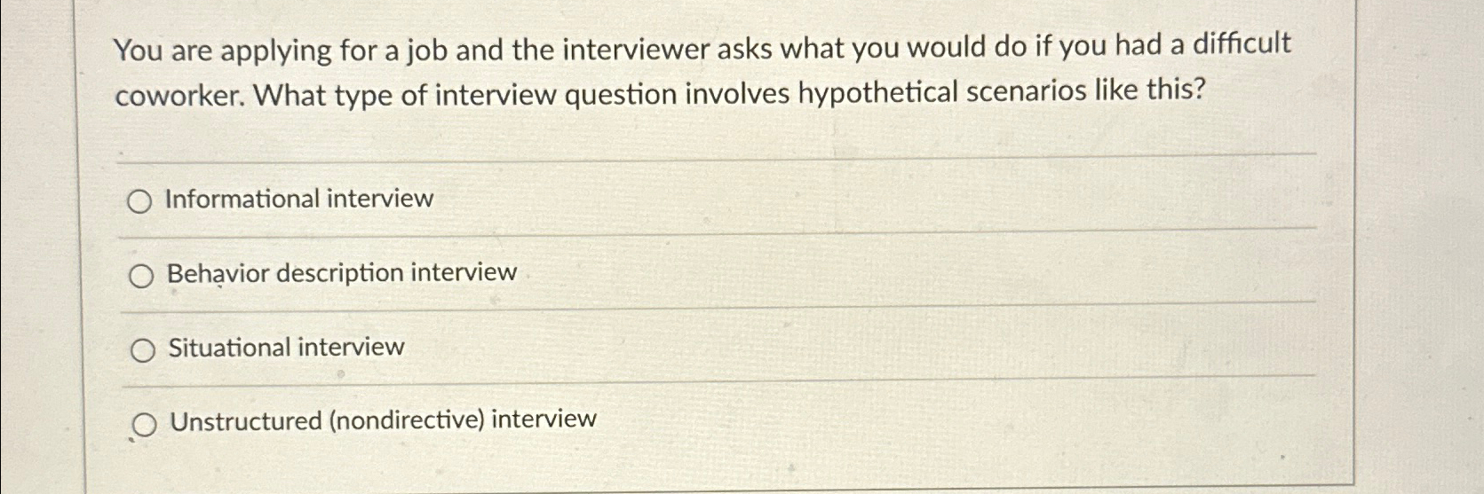 Solved You are applying for a job and the interviewer asks | Chegg.com