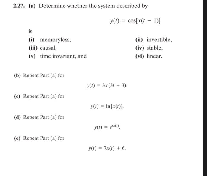 Solved 2.27. (a) Determine whether the system described by | Chegg.com
