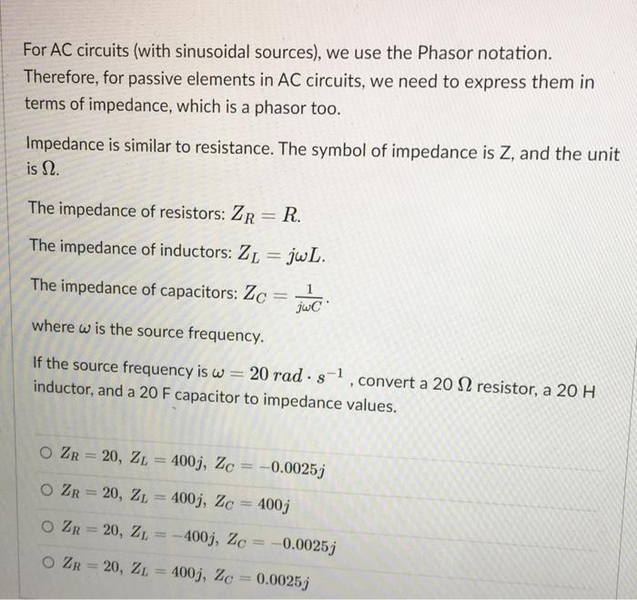Solved A Phasor is a complex number. There are three forms | Chegg.com