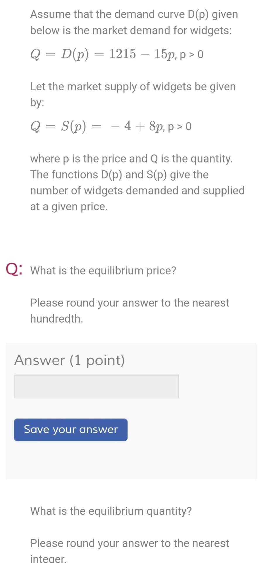 Solved Assume that the demand curve D(p) given below is the | Chegg.com