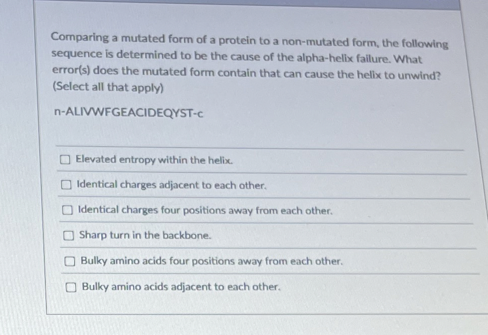Solved Comparing a mutated form of a protein to a | Chegg.com