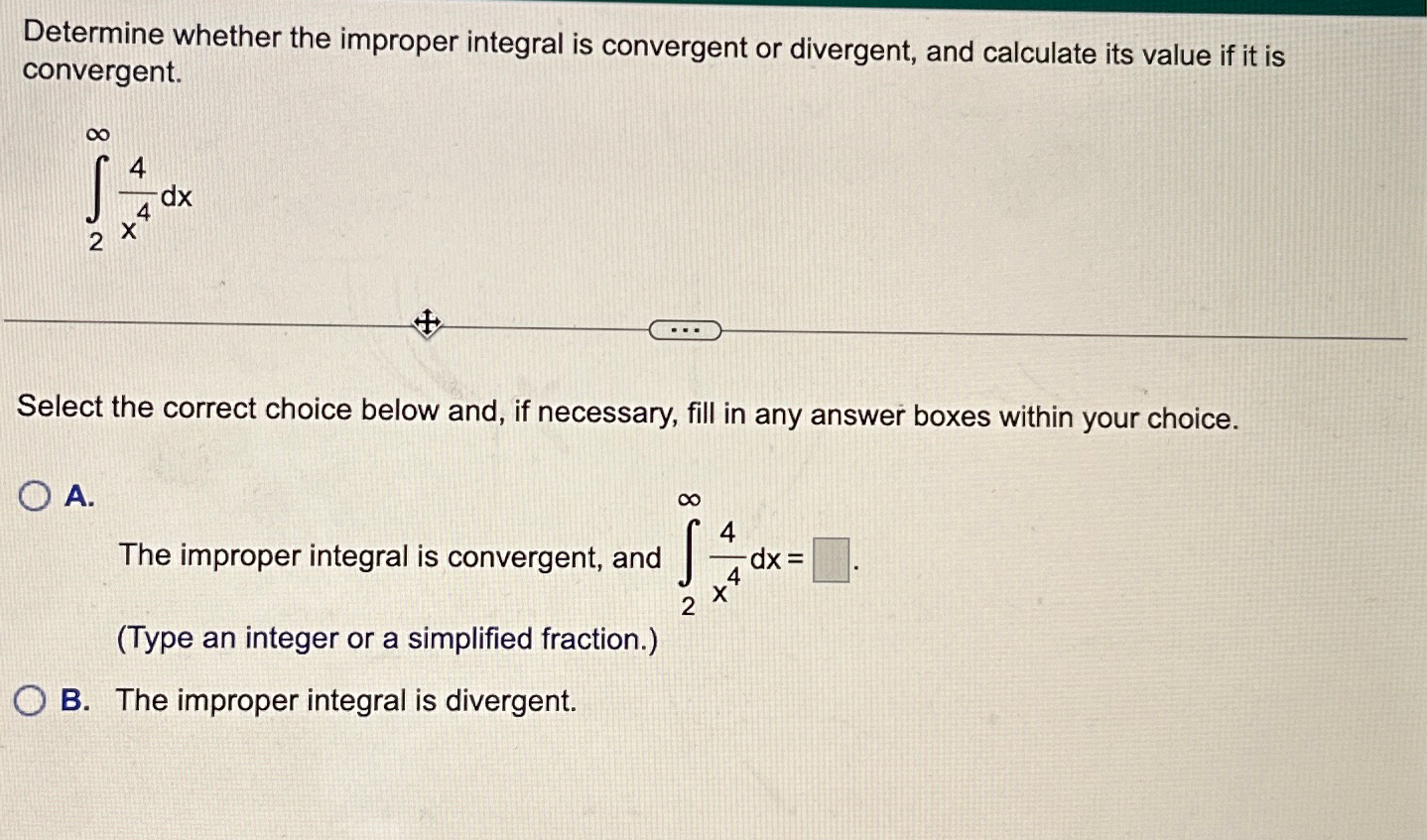 Solved Determine whether the improper integral is convergent | Chegg.com