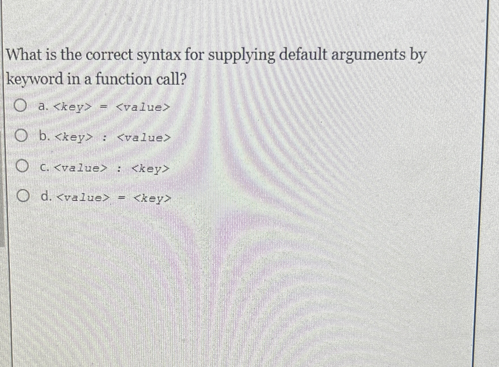 Solved What is the correct syntax for supplying default | Chegg.com