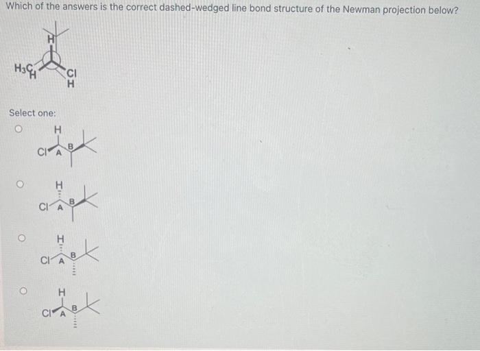 Solved Which of the answers is the correct dashed-wedged | Chegg.com