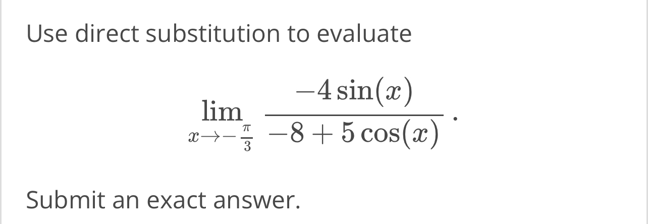 Solved Use direct substitution to | Chegg.com