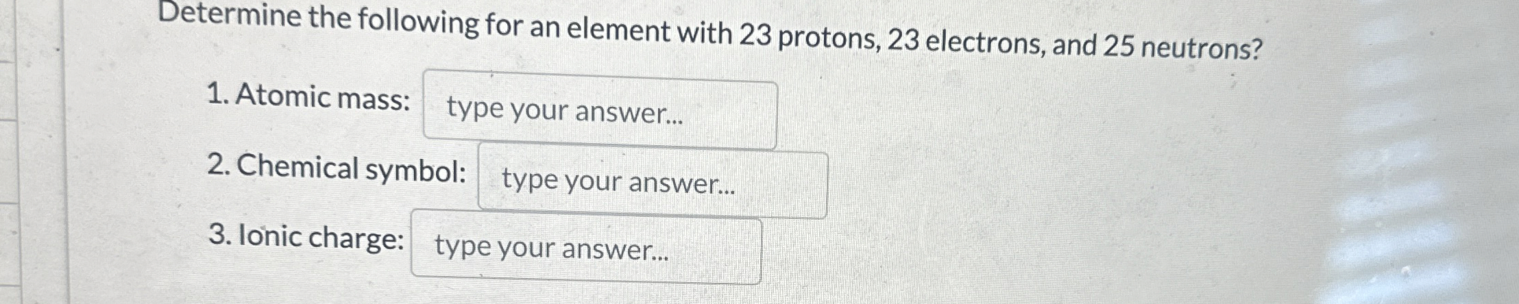 Solved Determine the following for an element with 23 | Chegg.com