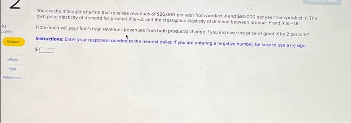 Solved 2 10 points Skipped eBook Print References Check my | Chegg.com
