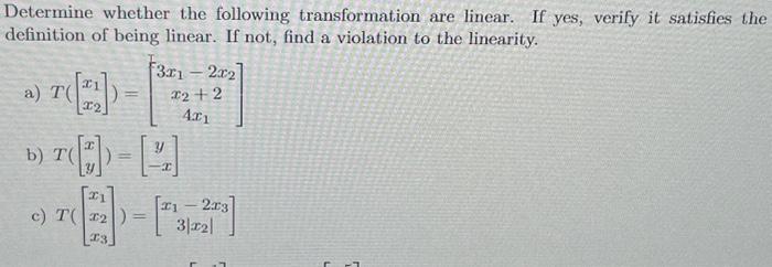 Solved Determine whether the following transformation are | Chegg.com