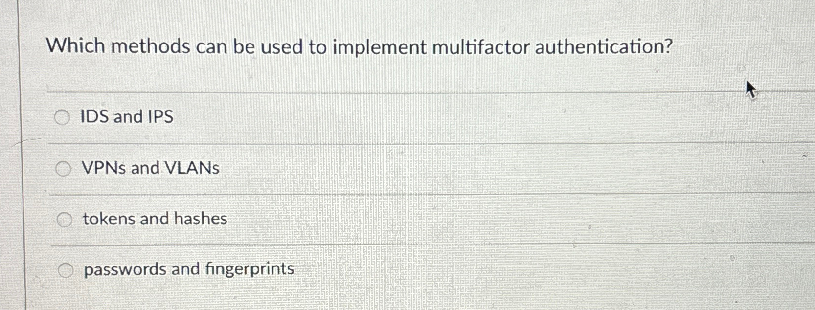 Solved Which methods can be used to implement multifactor | Chegg.com