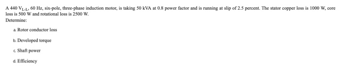 Solved A 440 VLL. 60 Hz, six-pole, three-phase induction | Chegg.com