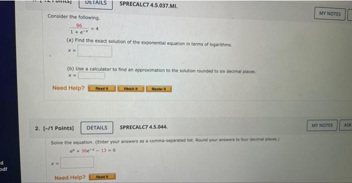Solved Consider the following. 1+e−x86=4 (a) Find the exact | Chegg.com
