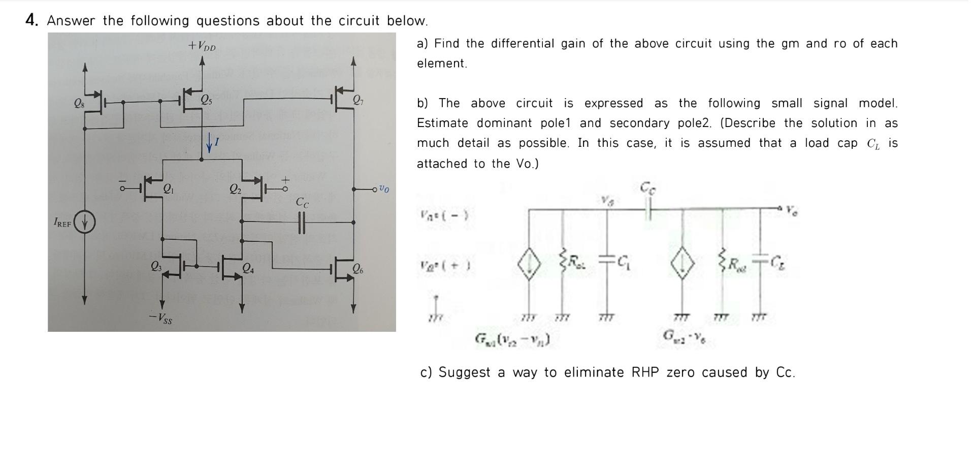 Solved 4. Answer the following questions about the circuit | Chegg.com