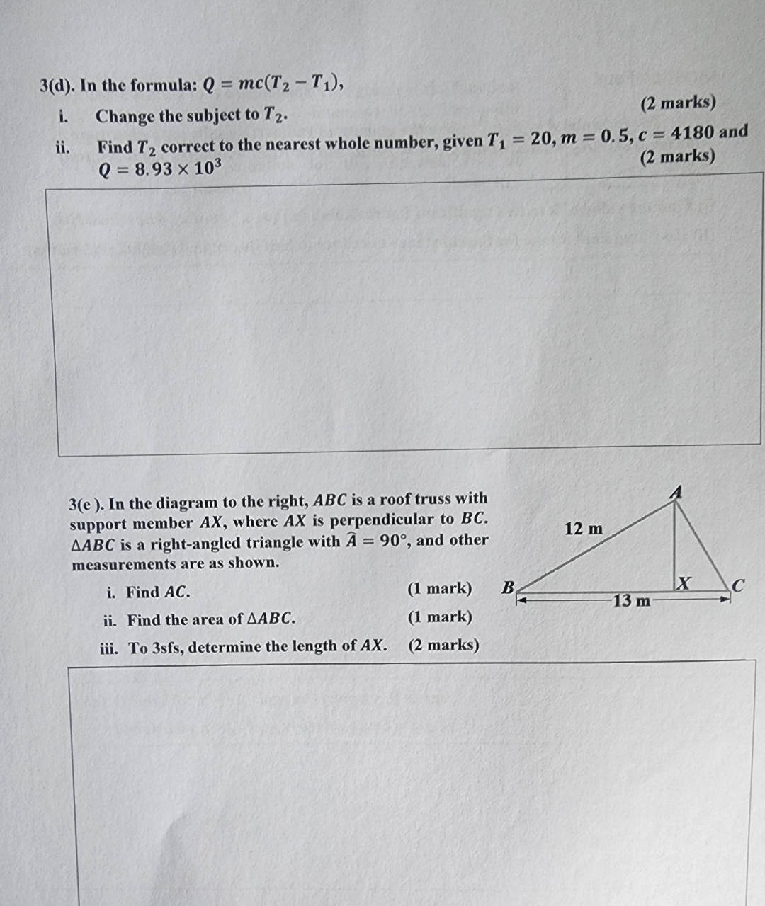 Solved 3(d). ﻿In the formula: Q=mc(T2-T1),i. ﻿Change the | Chegg.com