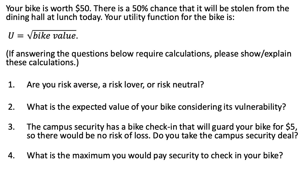 Solved Your bike is worth $50. ﻿There is a 50% ﻿chance that | Chegg.com