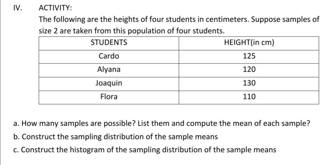 Solved IV . ACTIVITY: The following are the heights of four | Chegg.com