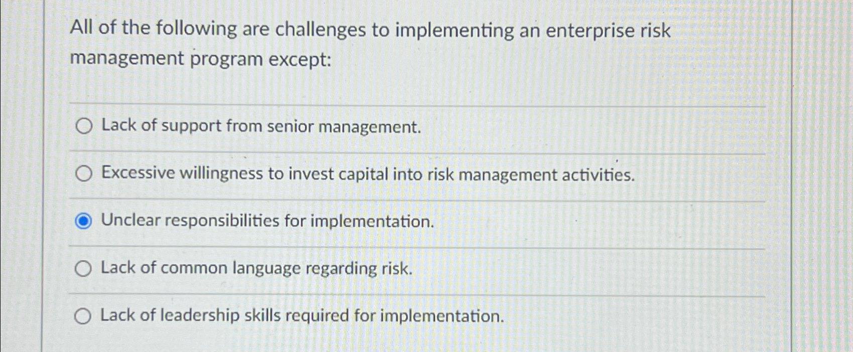 Solved All of the following are challenges to implementing | Chegg.com