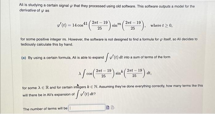 Solved Ali is studying a certain signal \\( \\varphi \\) | Chegg.com