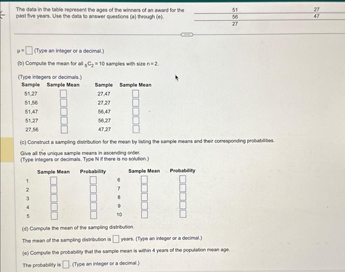 Solved The data in the table represent the ages of the | Chegg.com