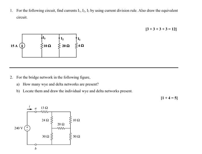 Solved 1. For the following circuit, find currents I1,I2,I3 | Chegg.com