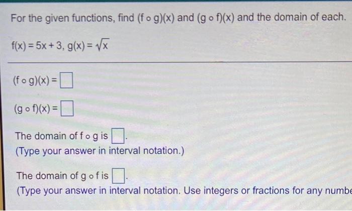 Solved For the given functions, find (fog)(x) and (gof)(x) | Chegg.com