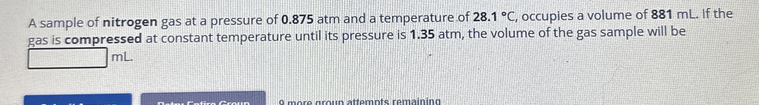 Solved A sample of nitrogen gas at a pressure of 0.875 ﻿atm | Chegg.com