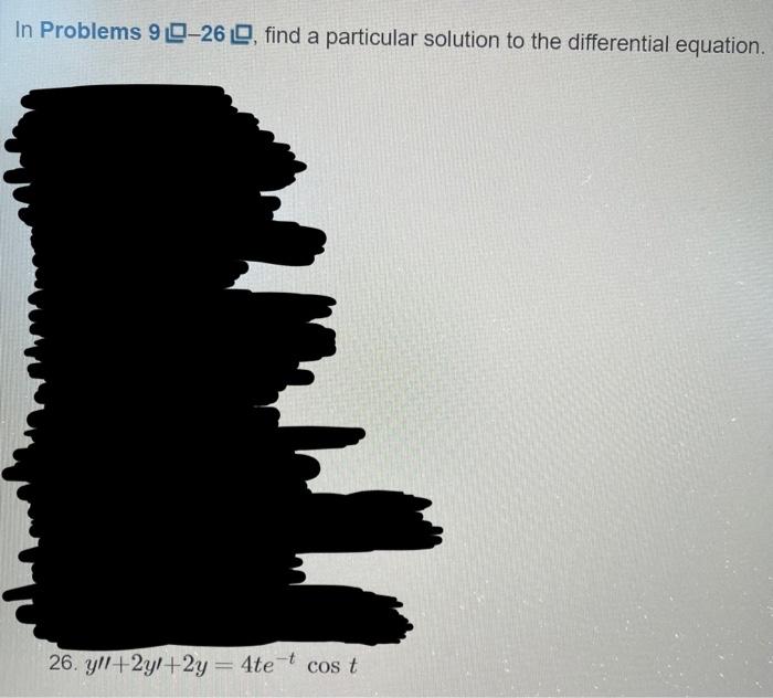 Solved In Problems 9 −26 , find a particular solution to the | Chegg.com