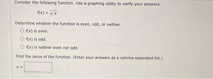Solved Consider the following function. Use a graphing | Chegg.com