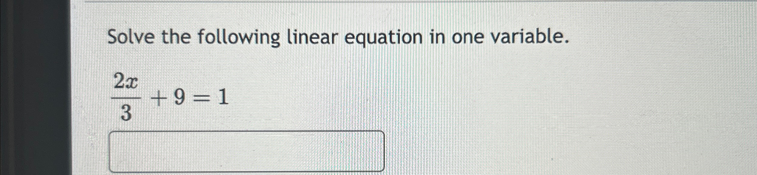 Solved Solve the following linear equation in one | Chegg.com