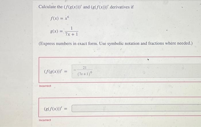 Solved Calculate the (f(g(x)))′ and (g(f(x)))′ derivatives | Chegg.com