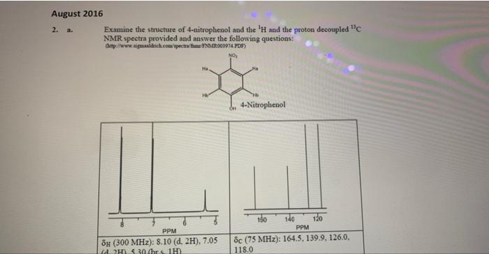 Solved Examine the structure of 4-nitrophenol and the 1H and | Chegg.com
